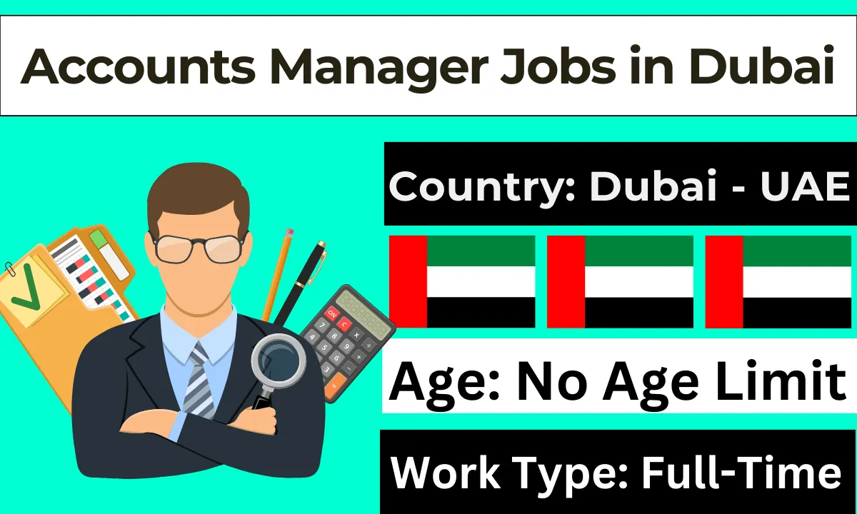 Accounts Manager Jobs in Dubai 2026